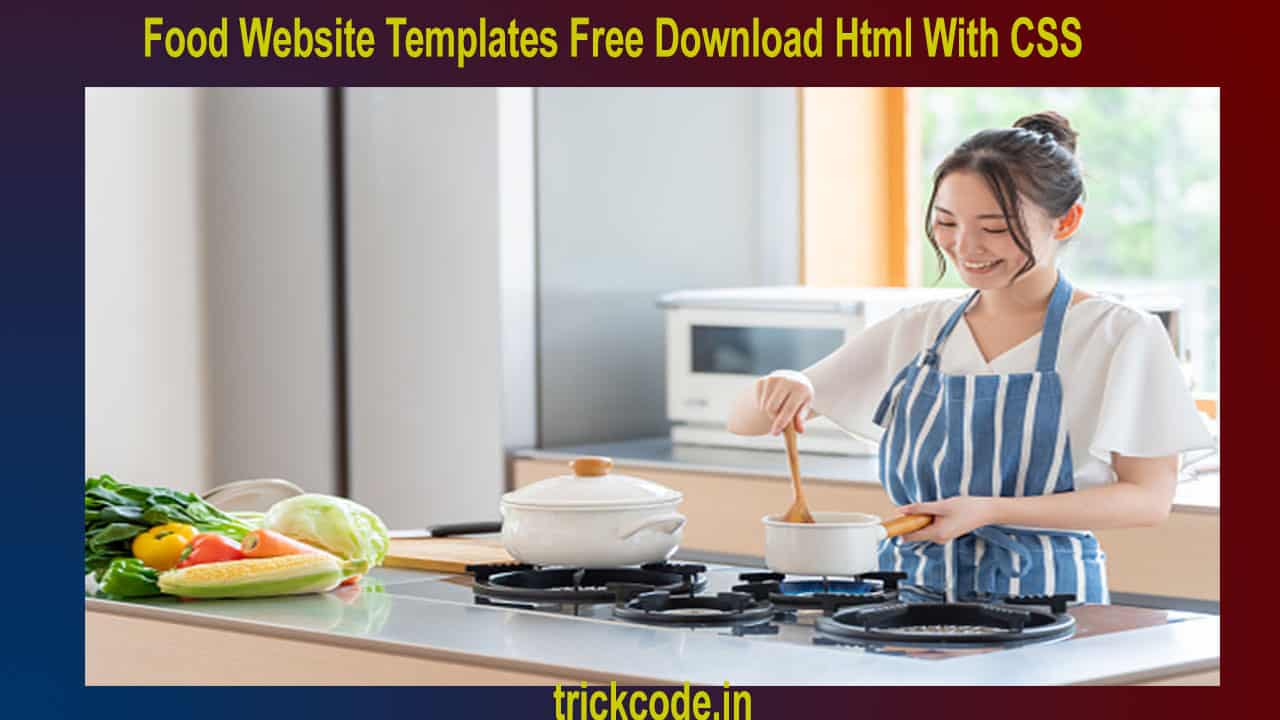 Food Website Templates Free Download Html With CSS Source Code | Free ...